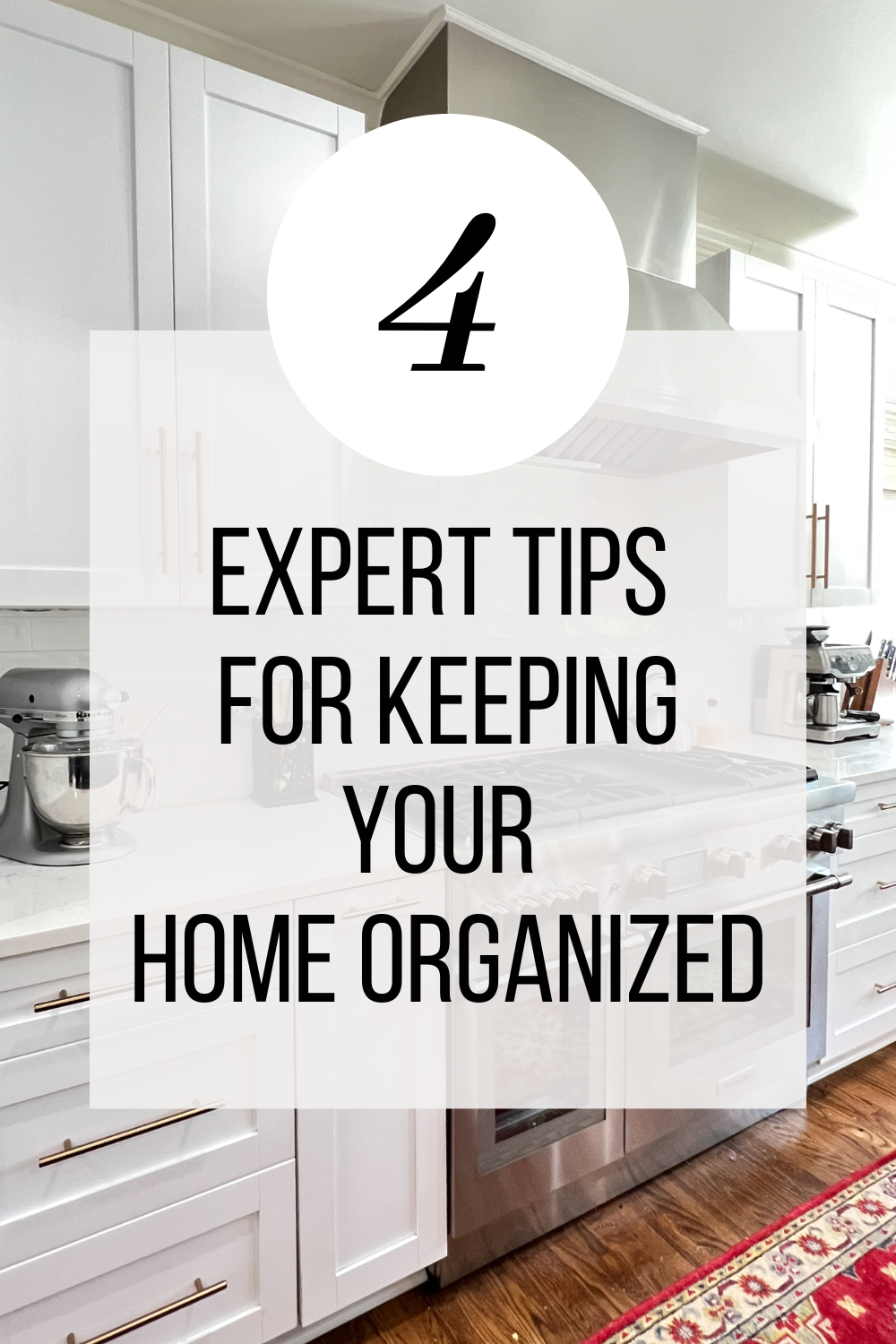 Keeping Your Home Organized | Tips From Professional Organizers